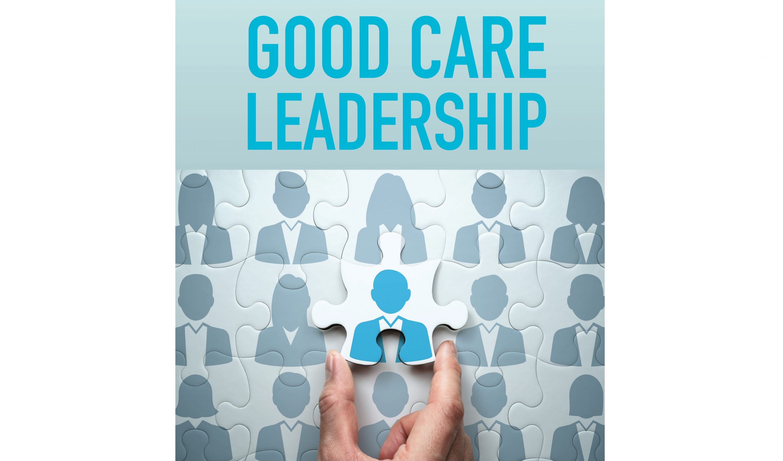 Good Care Leadership online training course | Pavilion Learn
